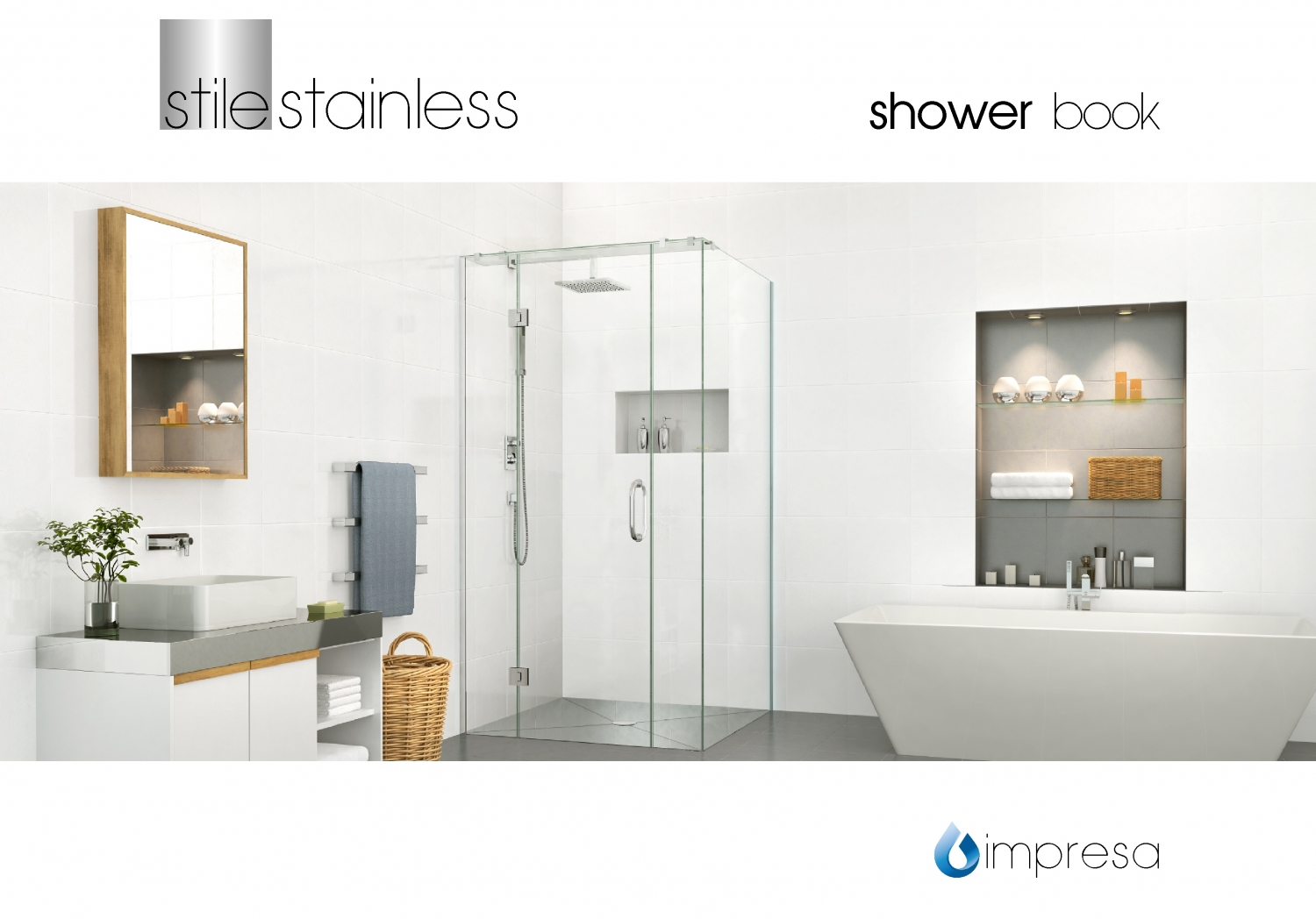 Stile Stainless Shower I Custom & Standard Sizes I Premium Quality